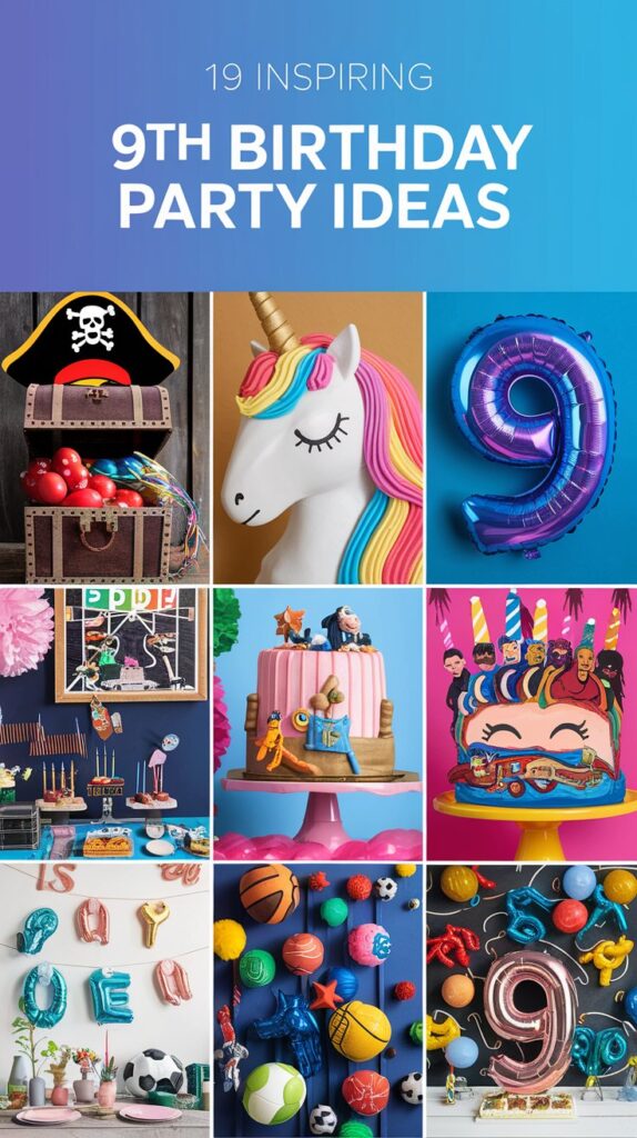 19 Inspiring 9th Birthday Party Ideas: Celebrating the Last Single Digit